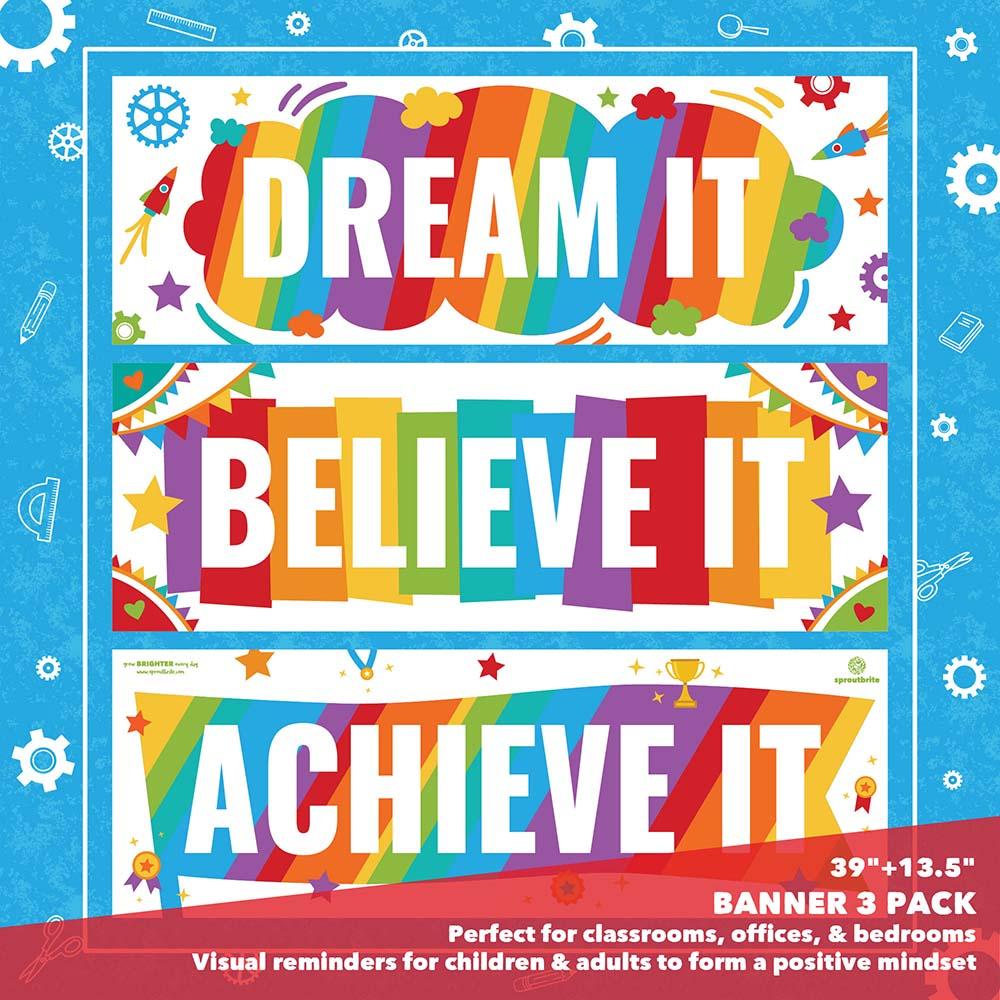 Classroom Banner Pack - Dream It, Believe It, Achieve It – Sproutbrite