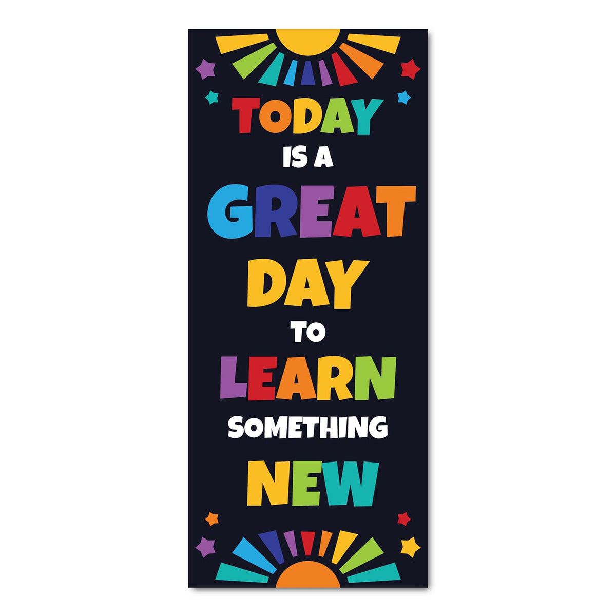 Classroom Door Decoration Kit - Today is a Great Day to Learn Somethin ...