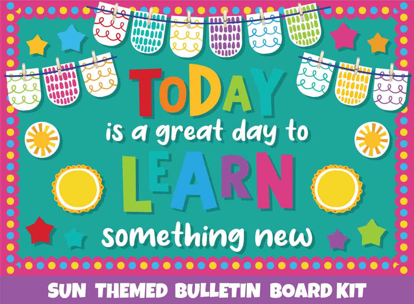 Print Your Own Bulletin Boards - Today is a Great Day to Learn ...